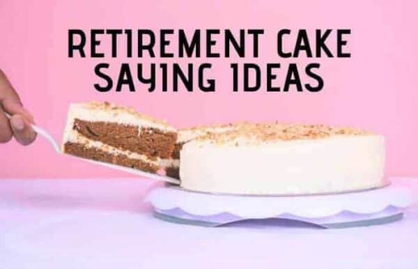 What To Say On A Retirement Cake? 100 Retirement Cake Sayings ...