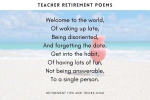 66 Retirement Wishes and Poems for Teachers – Retirement Tips and Tricks